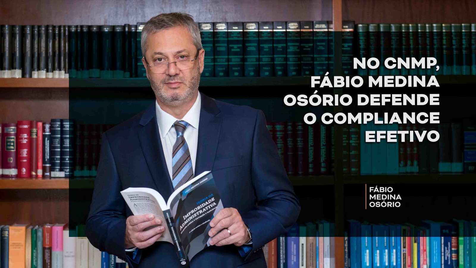 No CNMP, Fábio Medina Osório defende o compliance efetivo - Fábio ...