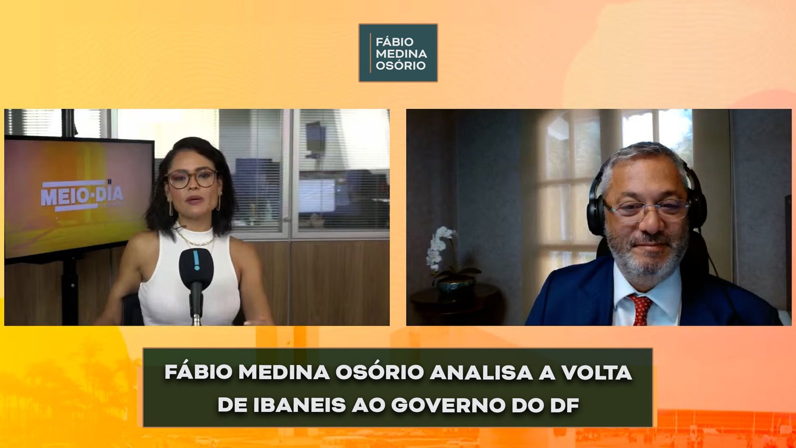 Fábio Medina Osório analisa a volta de Ibaneis ao governo do DF - Fábio ...