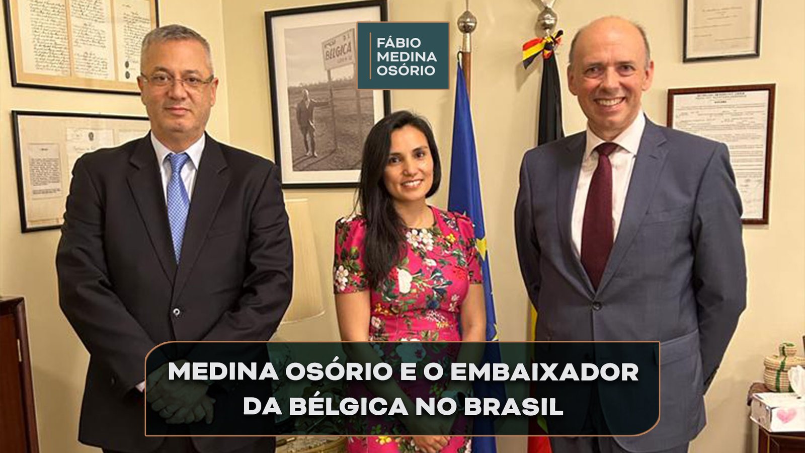 Medina Osório e o embaixador da Bélgica no Brasil - Fábio Medina Osório